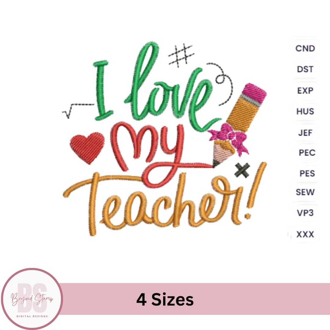 I Love My Teacher Machine Embroidery Design, Embroidery Pattern for ...
