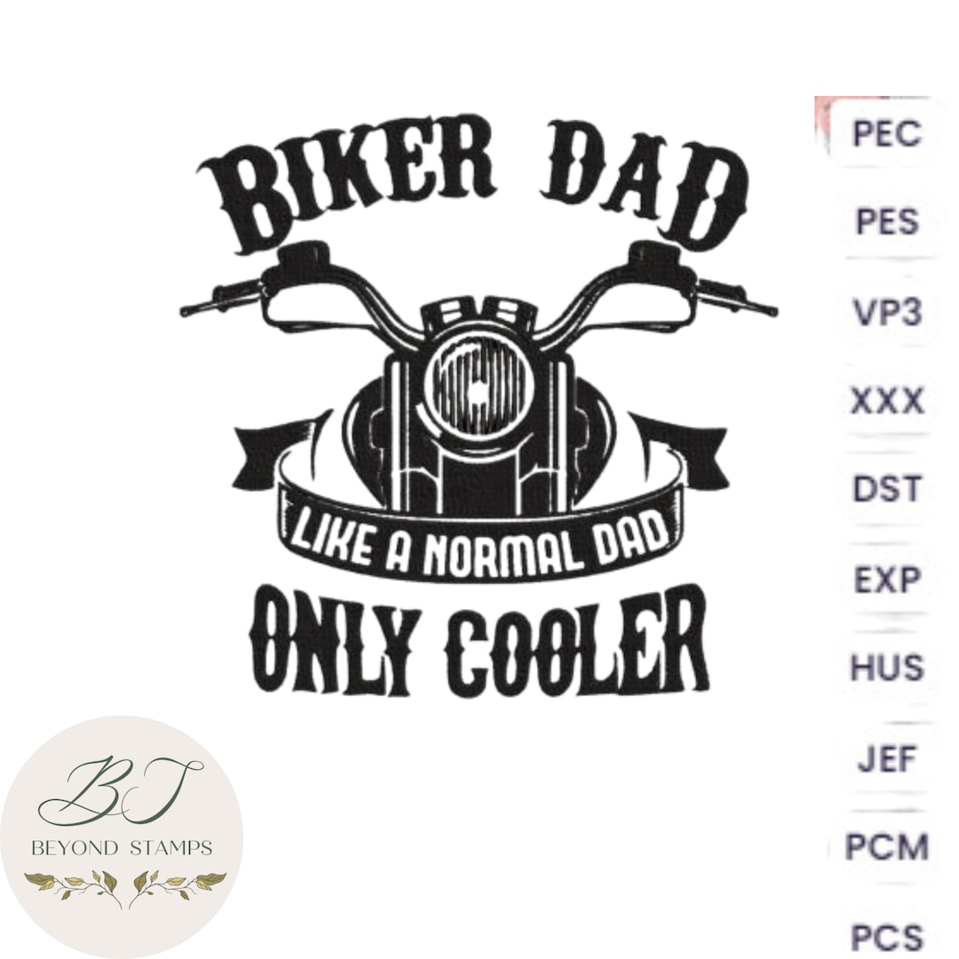 Cool Biker Dad Machine Embroidery Designs, Cool Dad Fathers Day Gift ...