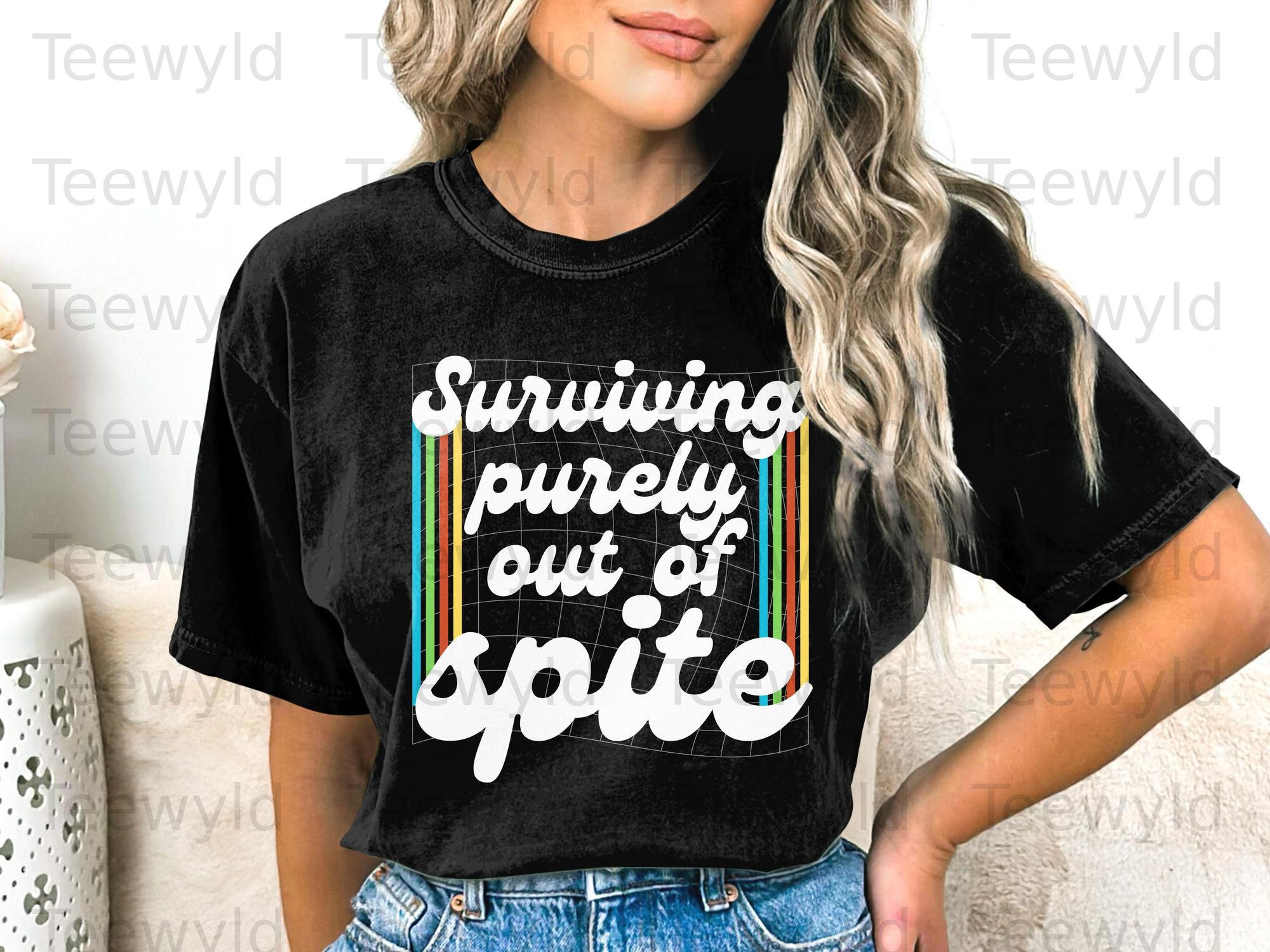 Instant Download Surviving Purely Out of Spite Retro Sarcastic Quote T ...