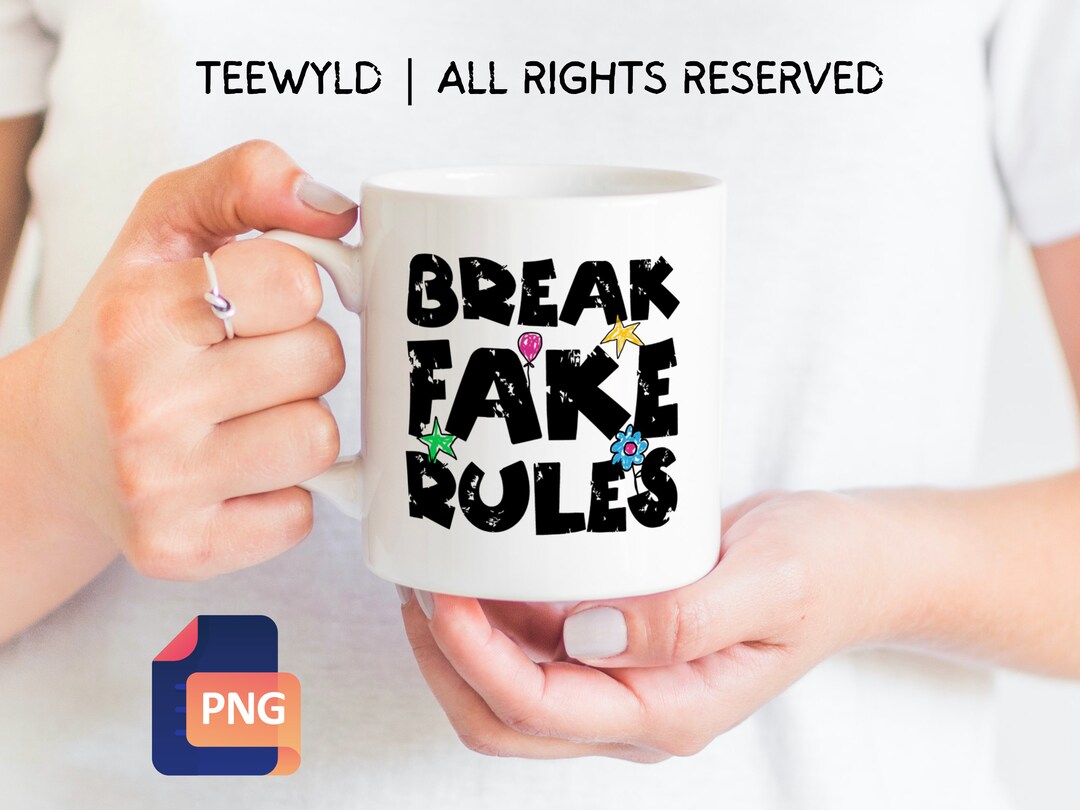 Retro Break Fake Rules Motivational Saying Inspirational Quote Self ...