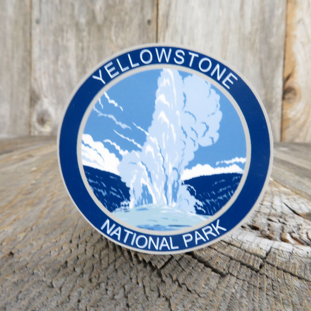 Yellowstone Old Faithful Sticker Wyoming National Park Souvenir ...