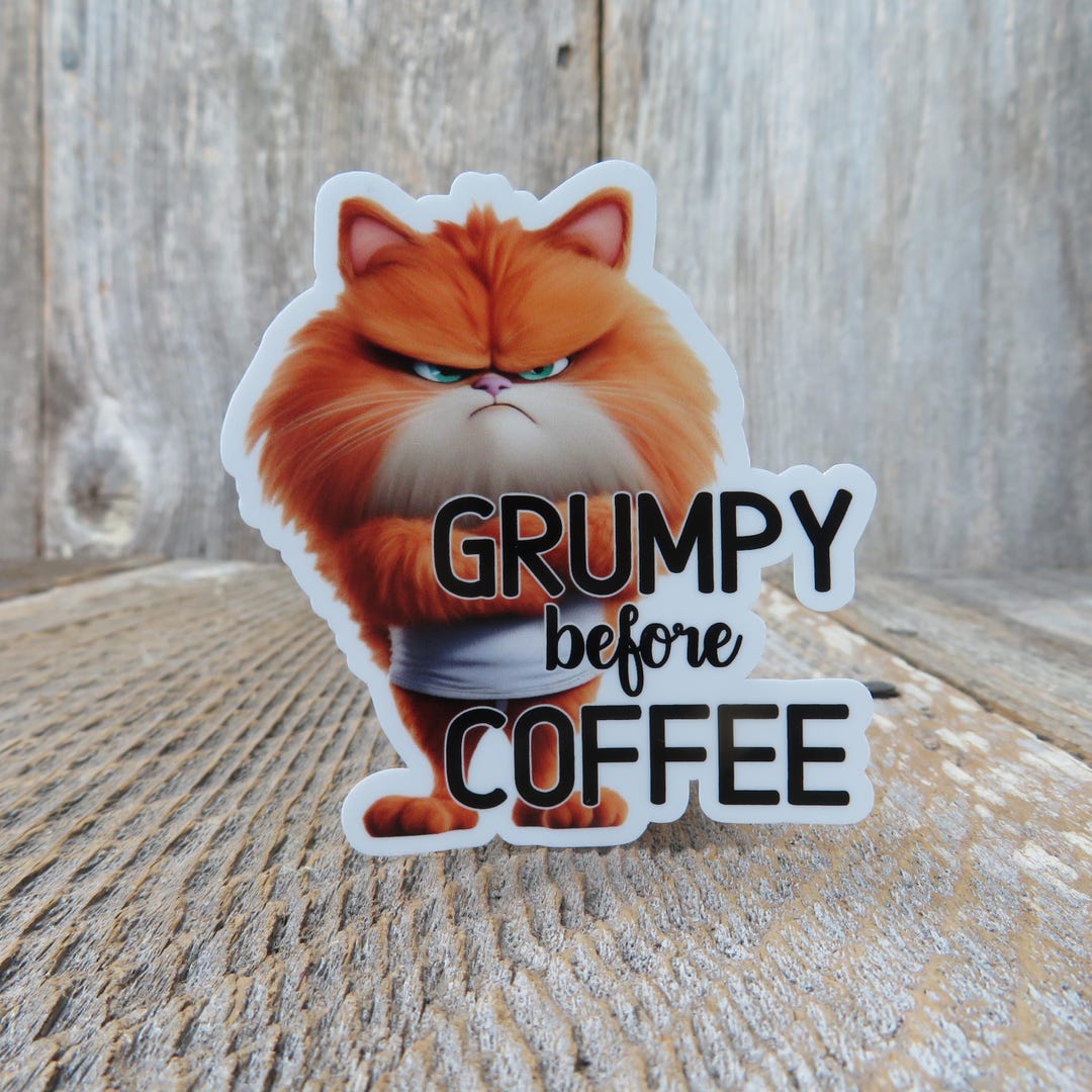Grumpy Before Coffee - Sticker Coffee Lover - Cat Lover - Cranky People Anti-social - Etsy