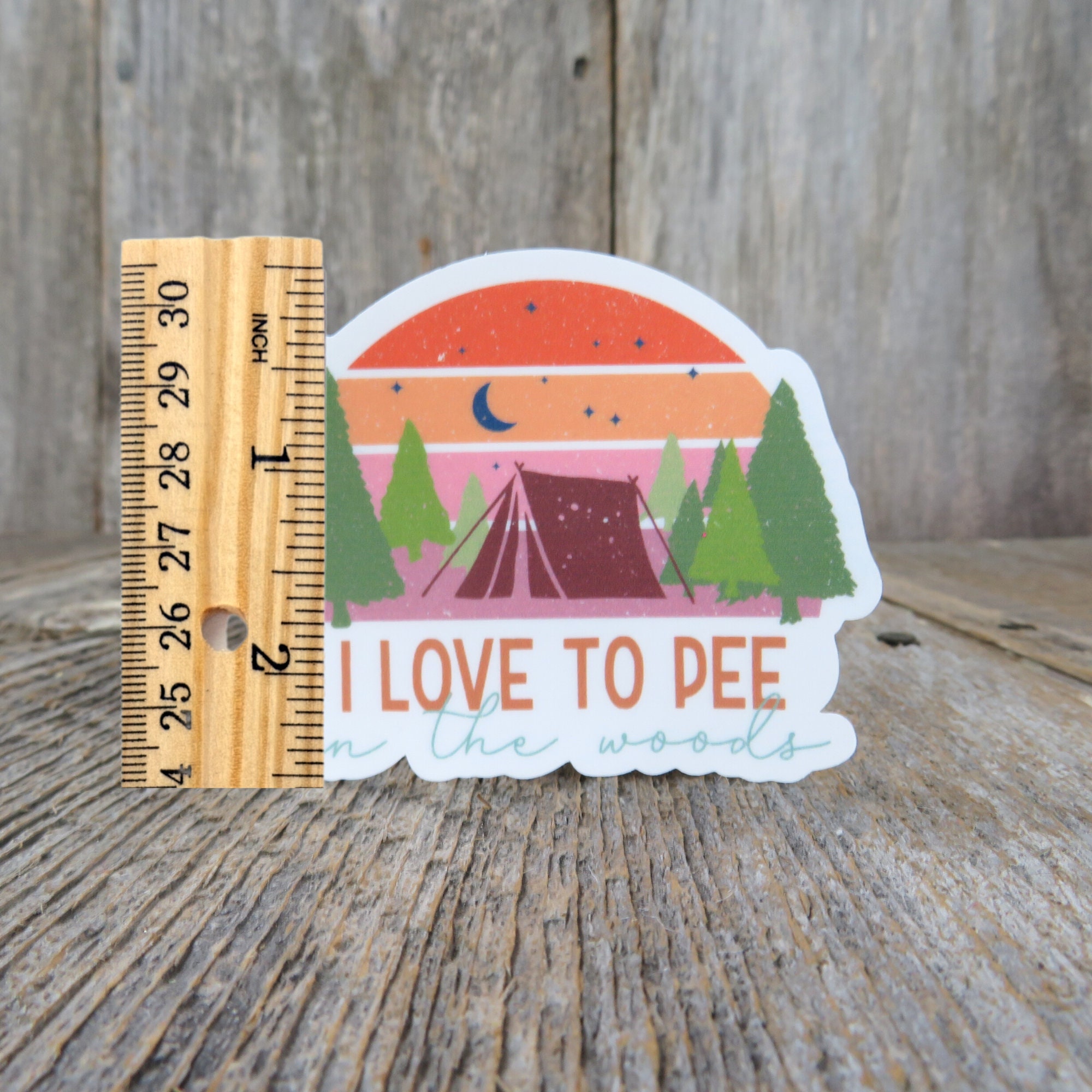 I Love to Pee in the Woods Sticker Full Color Retro Sunset Outdoors ...