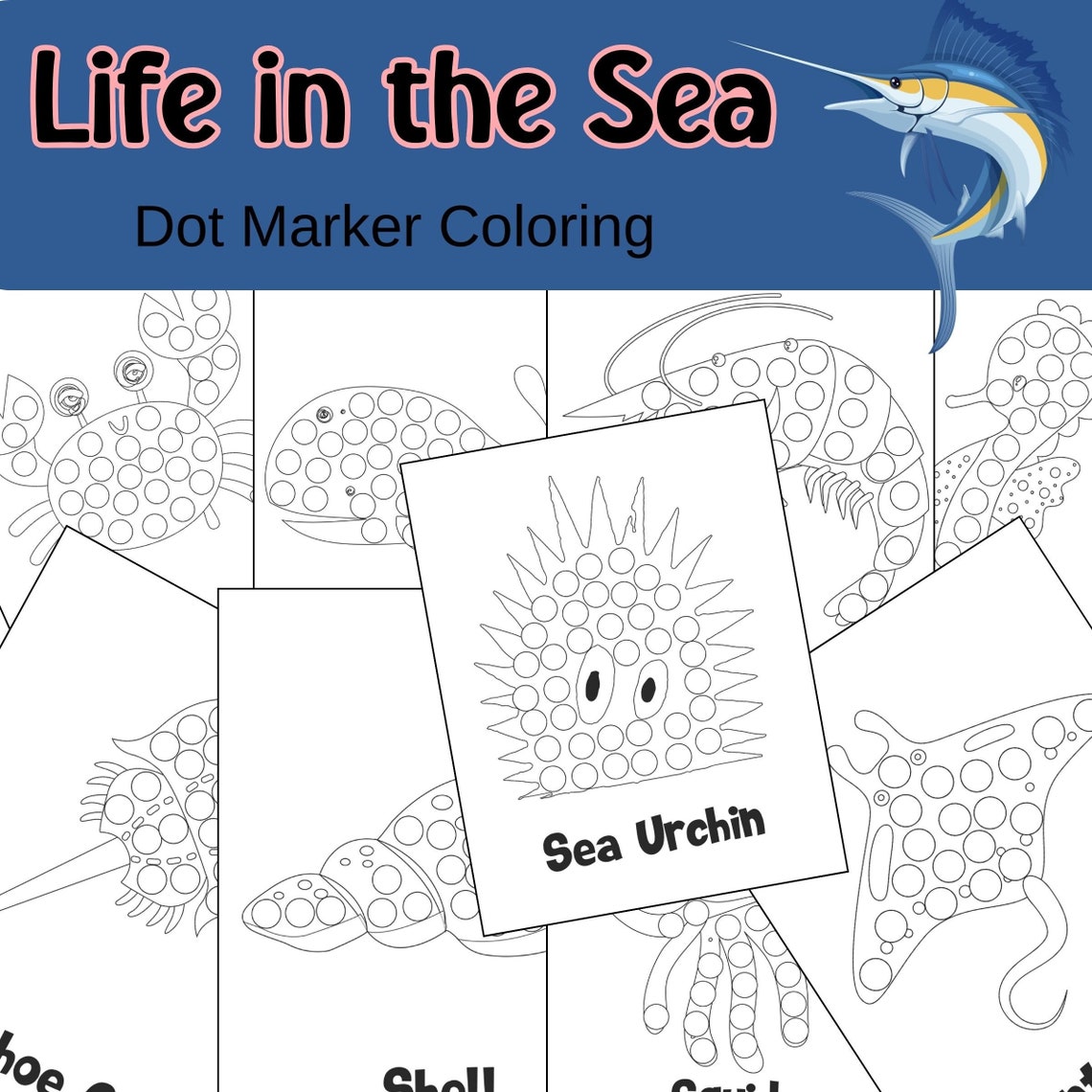 Sea Life Dot Marker Realistic Sea Creatures Coloring Pages Set 30 Pages ...
