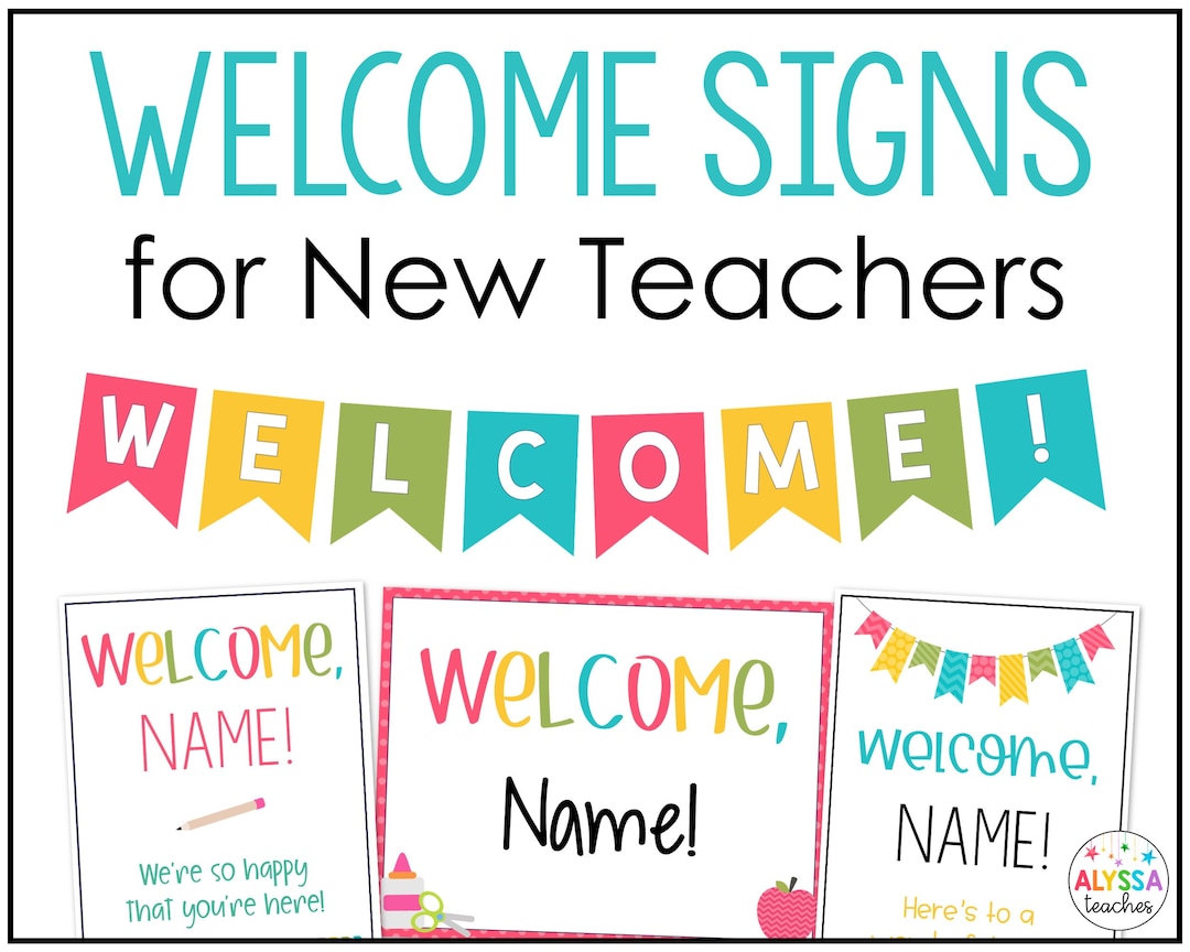 Welcome Teacher Signs for New Teachers and Back to School (editable) - Etsy