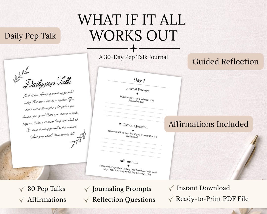 What If It All Works Out 30 Day Pep Talk Journal Printable Self Love ...