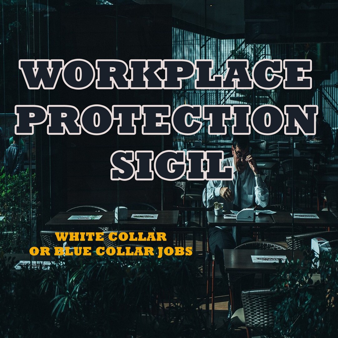 Workplace Protection Sigil - Promotes A Positive, Harmonious Work ...