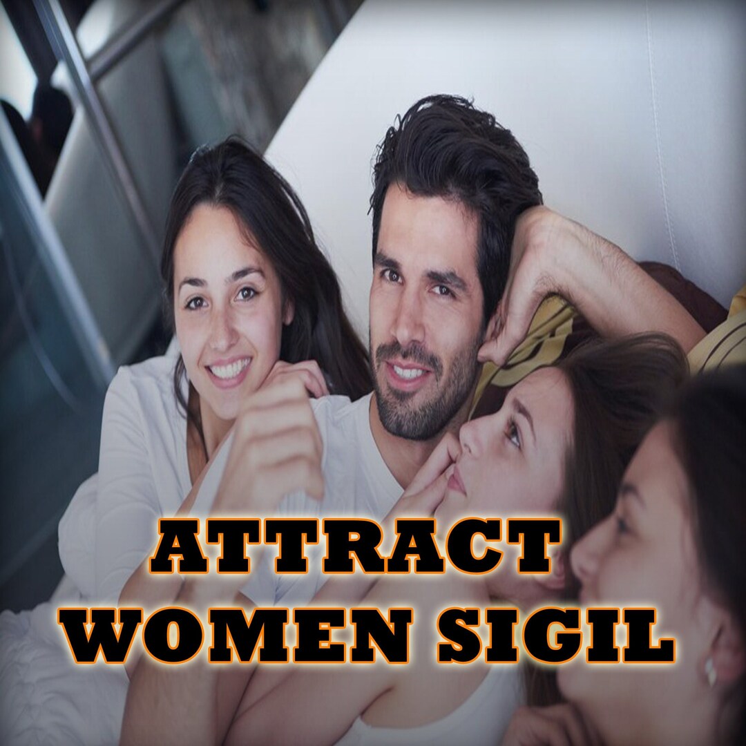 Attract Women Sigil, Casanova Sigil , Become a Woman Magnet, Make Them ...