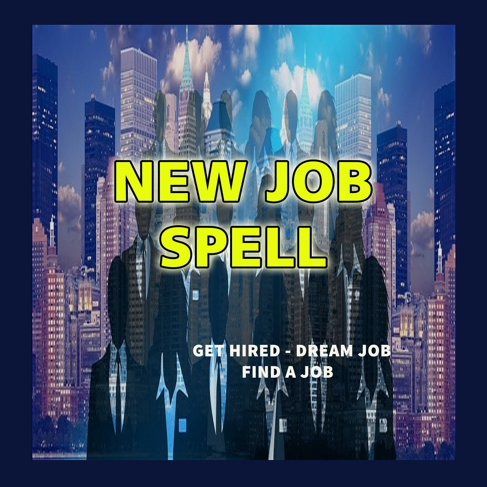 New Job Spell Dream Job Spell Get the Job You Want Get Hired - Etsy