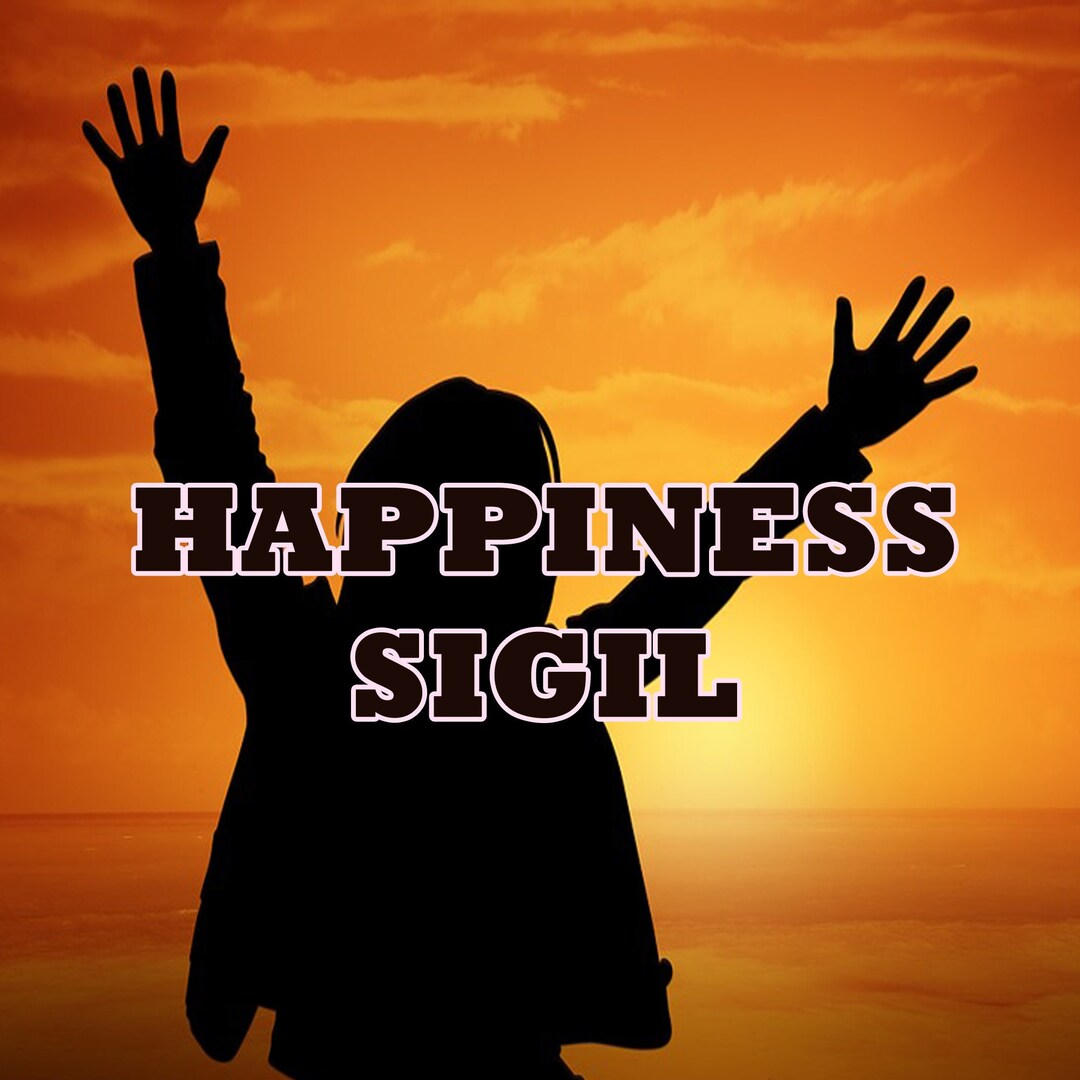 Happiness Sigil, Download, Activate and Carry With You, Attract ...