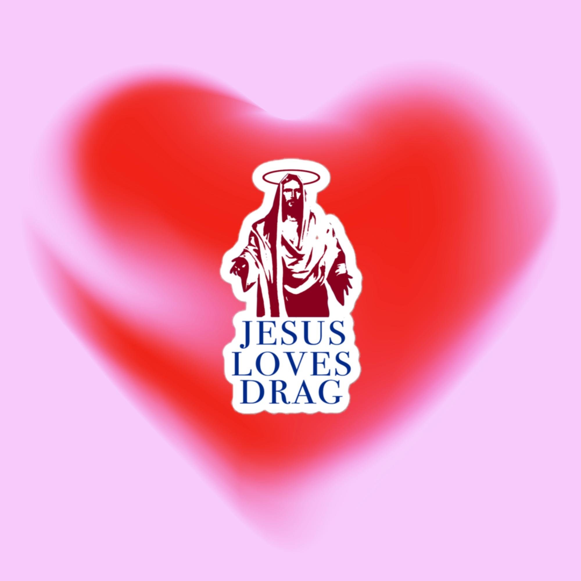 Jesus Loves Drag Sticker | LGBTQ+ Christian Pride Decal - Etsy