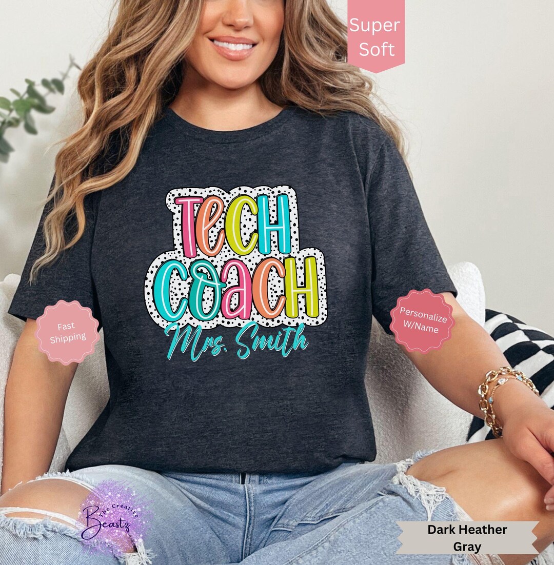 Tech Coach Name Shirt, Custom Instructional Technology Coach Shirt ...