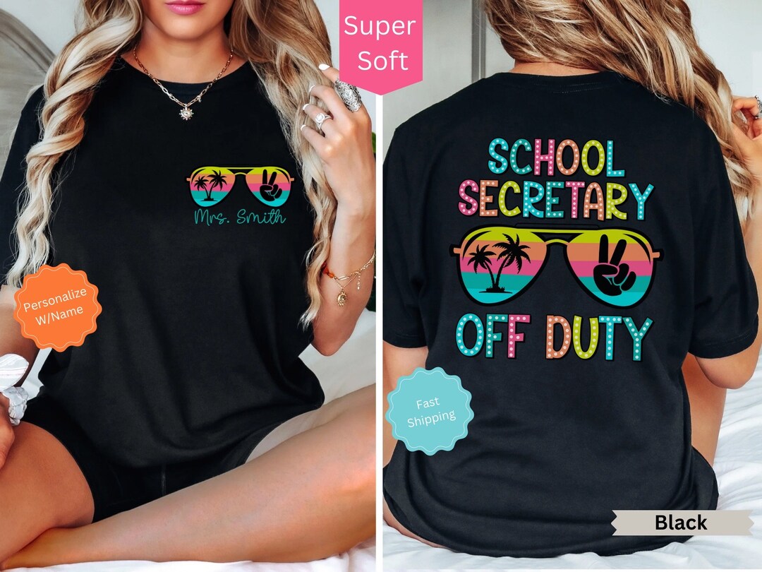 Happy Last Day of School Secretary Name Shirt, End of Year Secretary ...