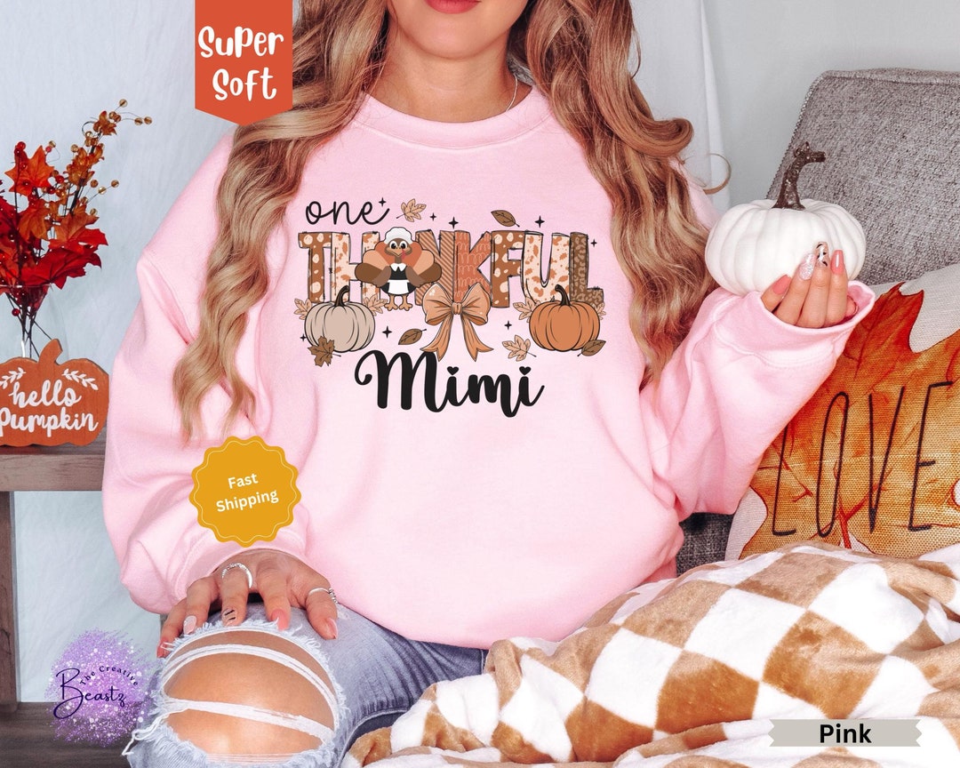 One Thankful Mimi Sweatshirt, Gift for Grandma, Fall Mimi Shirt, New ...