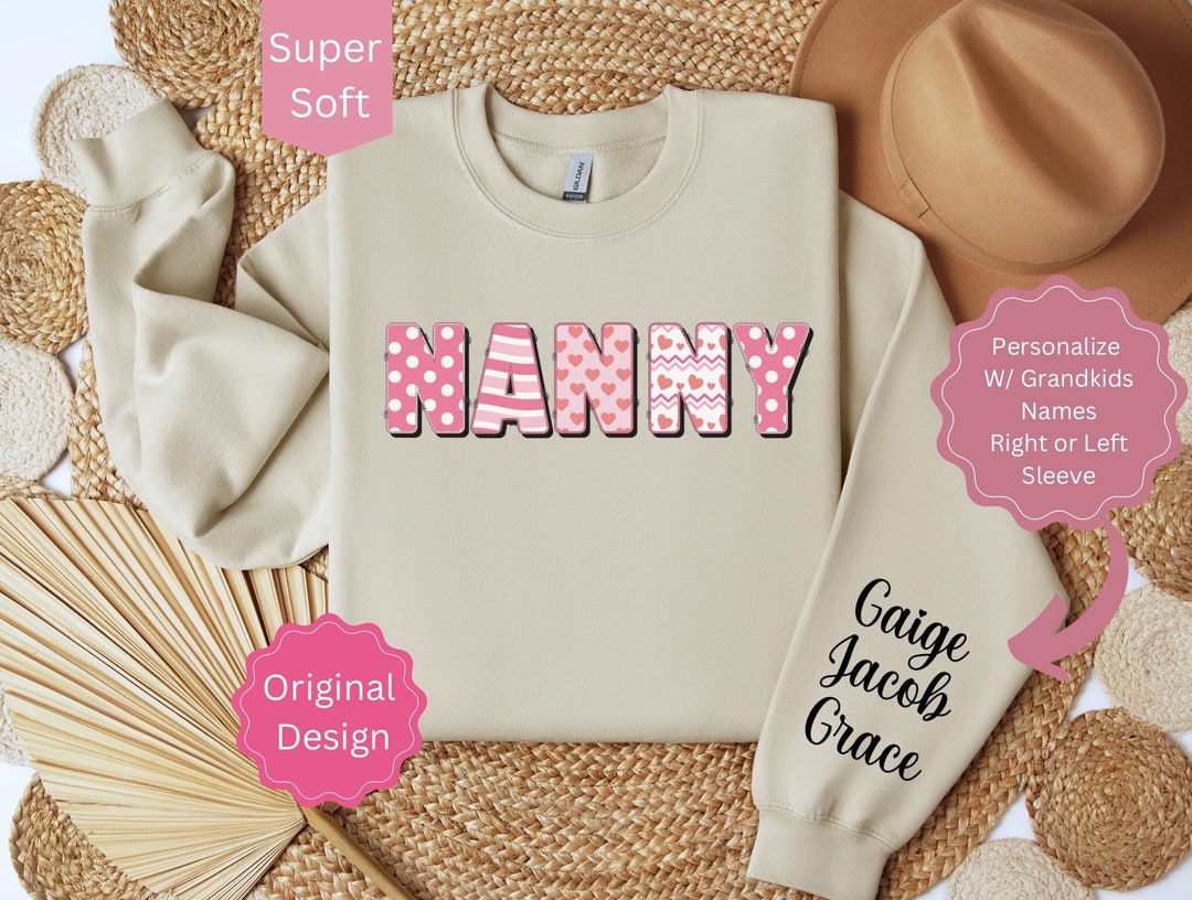 Personalized NANNY Sweatshirt With Grandkids Names, Custom Nanny Shirt ...