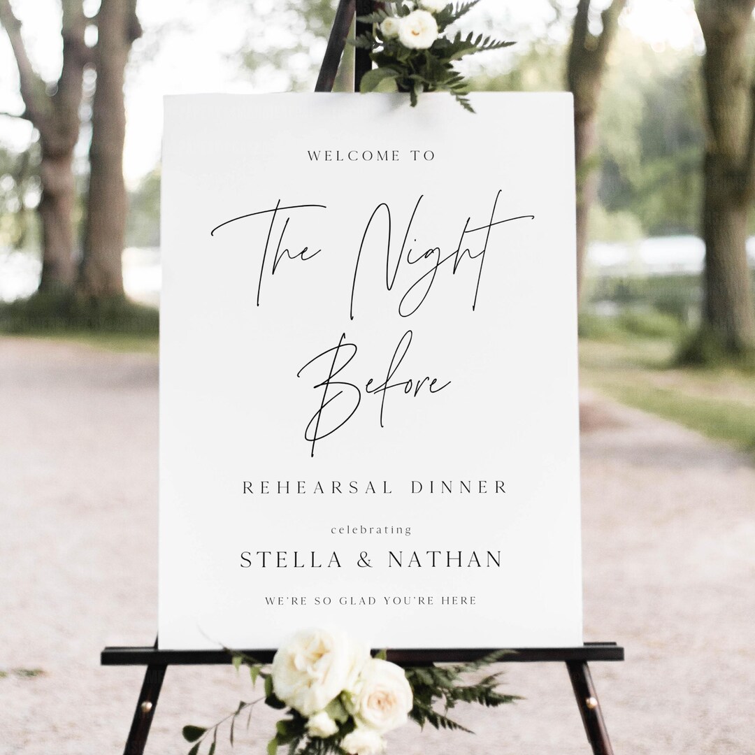 Custom Elegant Rehearsal Dinner Entry Sign, the Night Before Welcome ...