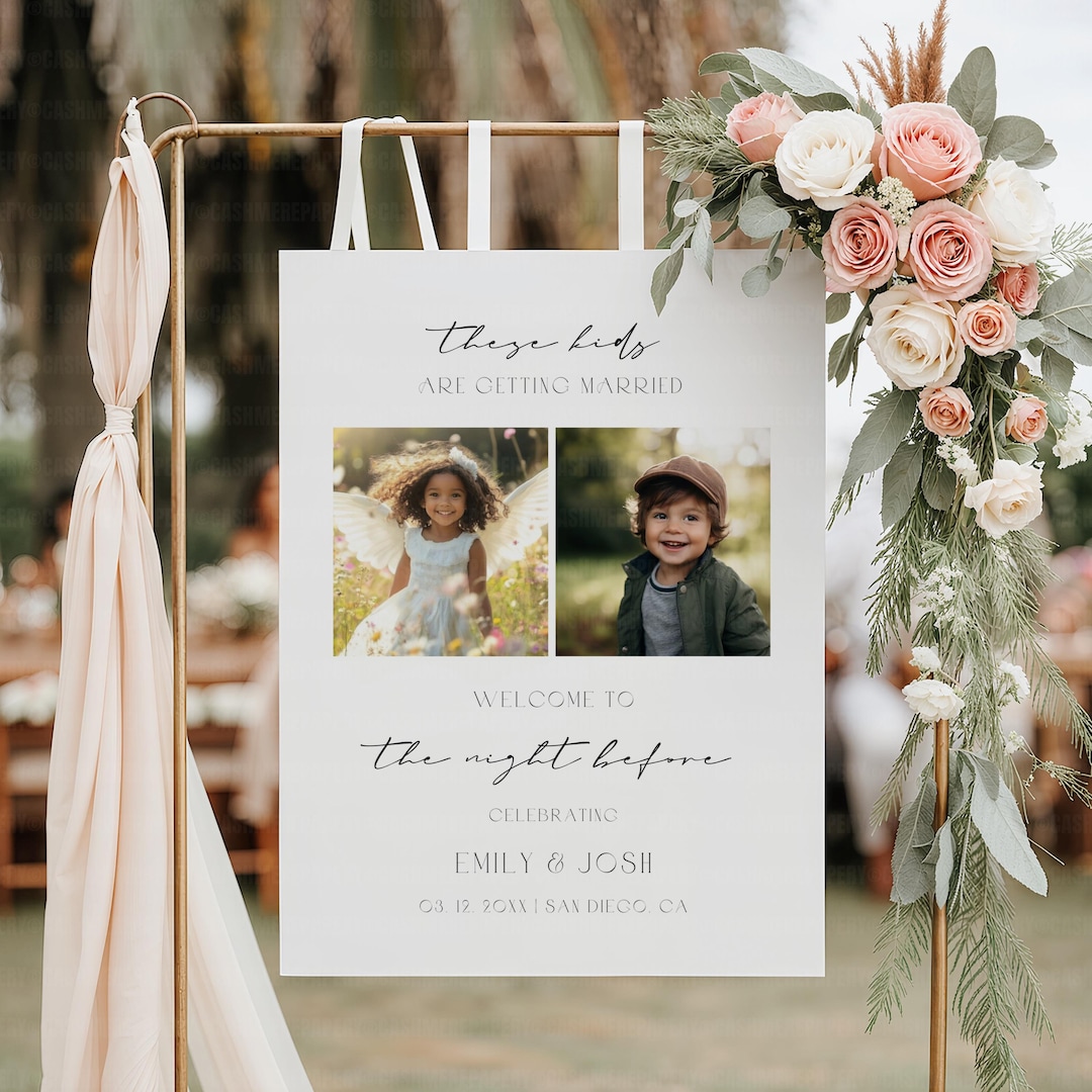 Rehearsal Dinner Welcome Sign, These Kids Are Getting Married Poster ...