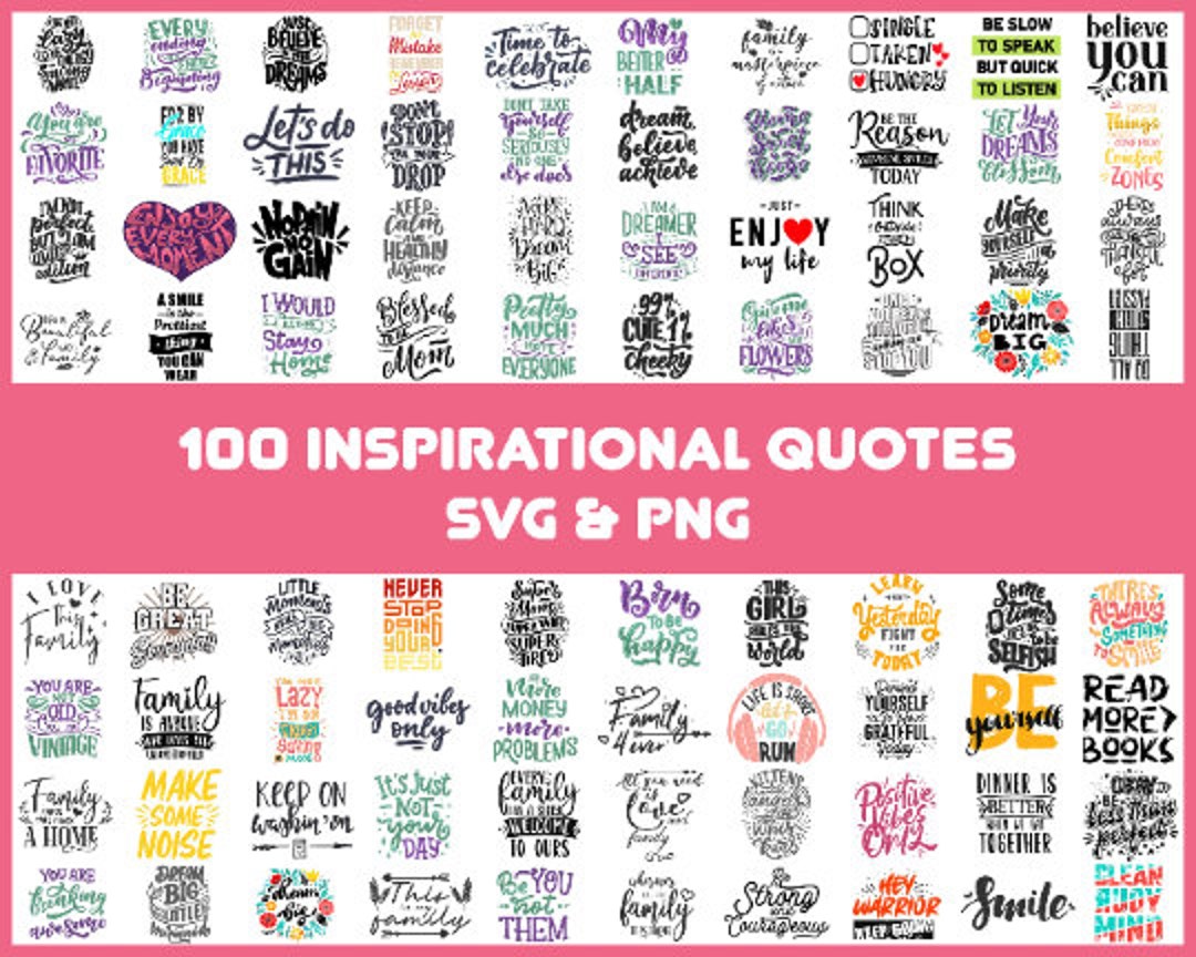 100 Inspirational Quotes Svg & Png Bundle Motivational - Etsy