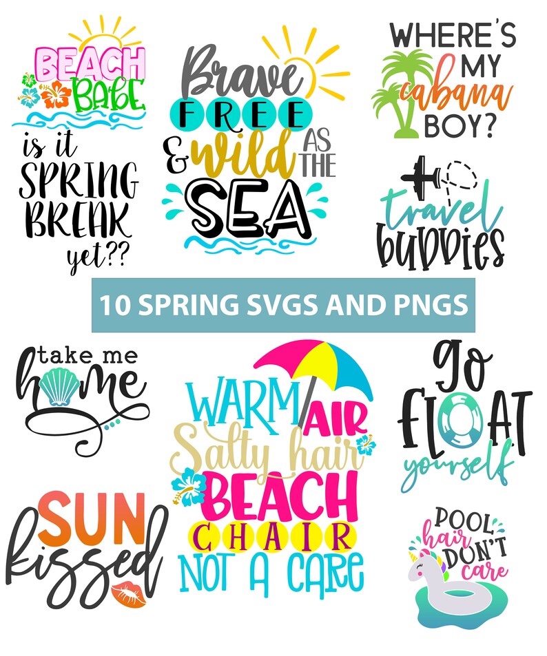 10 Spring Svg Bundle, Beach Quotes Svg, Beach Vibes Svg, Summer Sayings ...