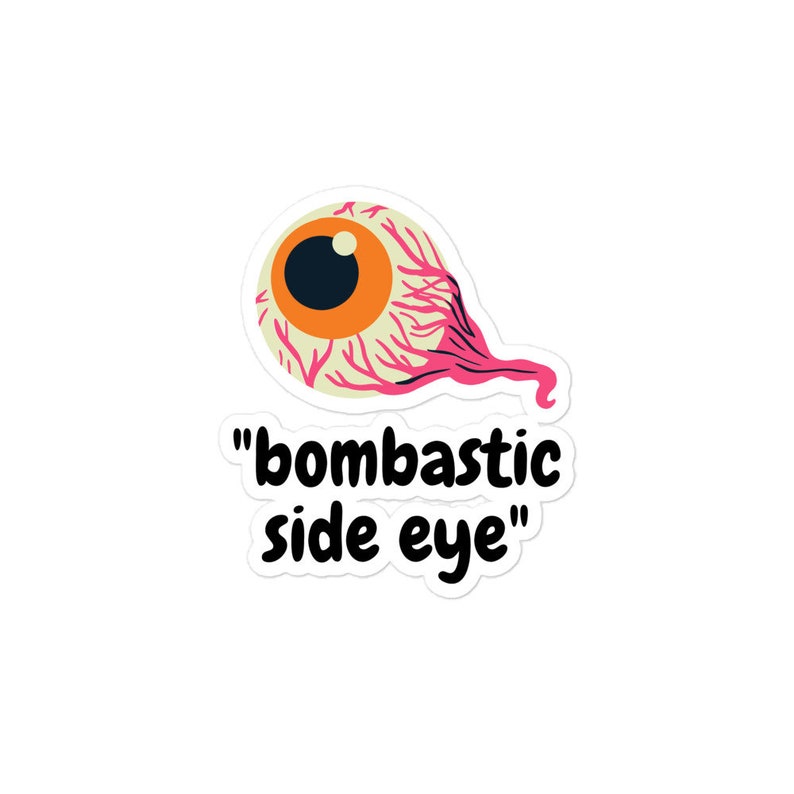 Bombastic Side Eye Criminal Offensive Side Eye Sticker - Etsy