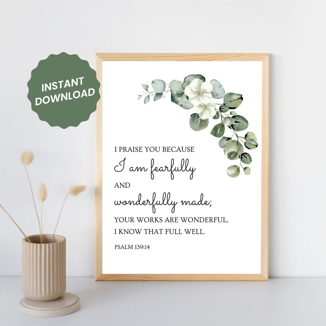 Psalm 139:14 I Am Fearfully and Wonderfully Made Bible Verse Wall Art ...