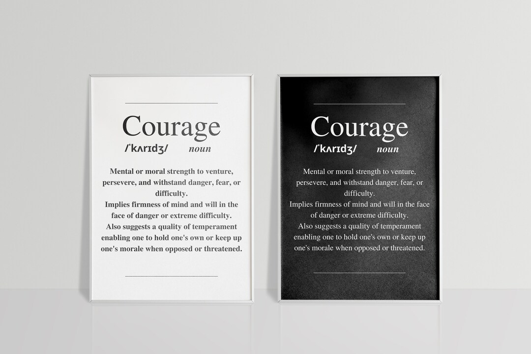 Courage Definition, Motivational Quotes, Motivational Wall Art ...