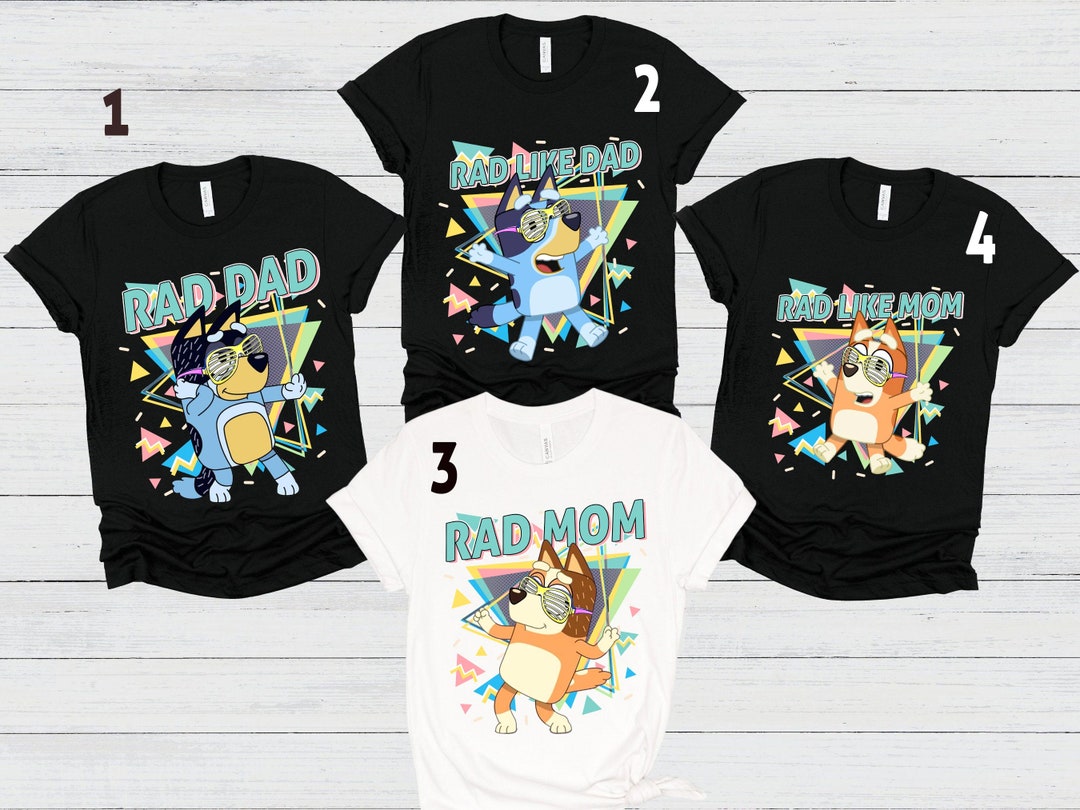 Custom Bluey Family Bluey Dad and Son Shirts Bluey Rad Dad - Etsy