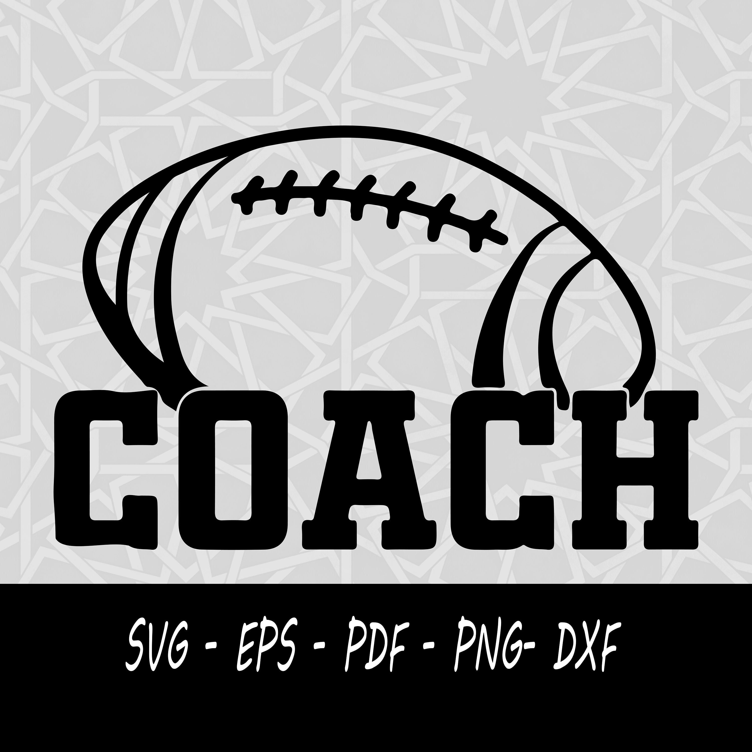 Coach Svg Files, Football Svg Files, Coaches Svg Files, Coch Clipart ...