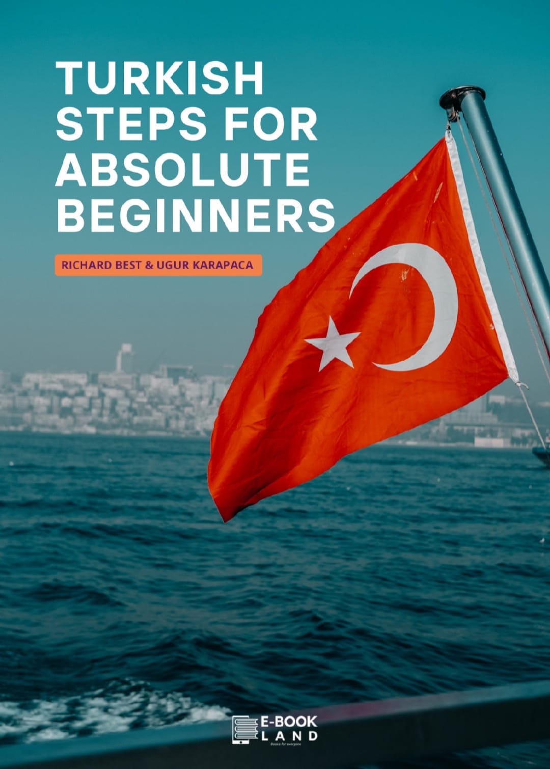 Turkish Steps: Beginner's Guide to Mastering Turkish Language Learn Days of the Week, Vocabulary ...