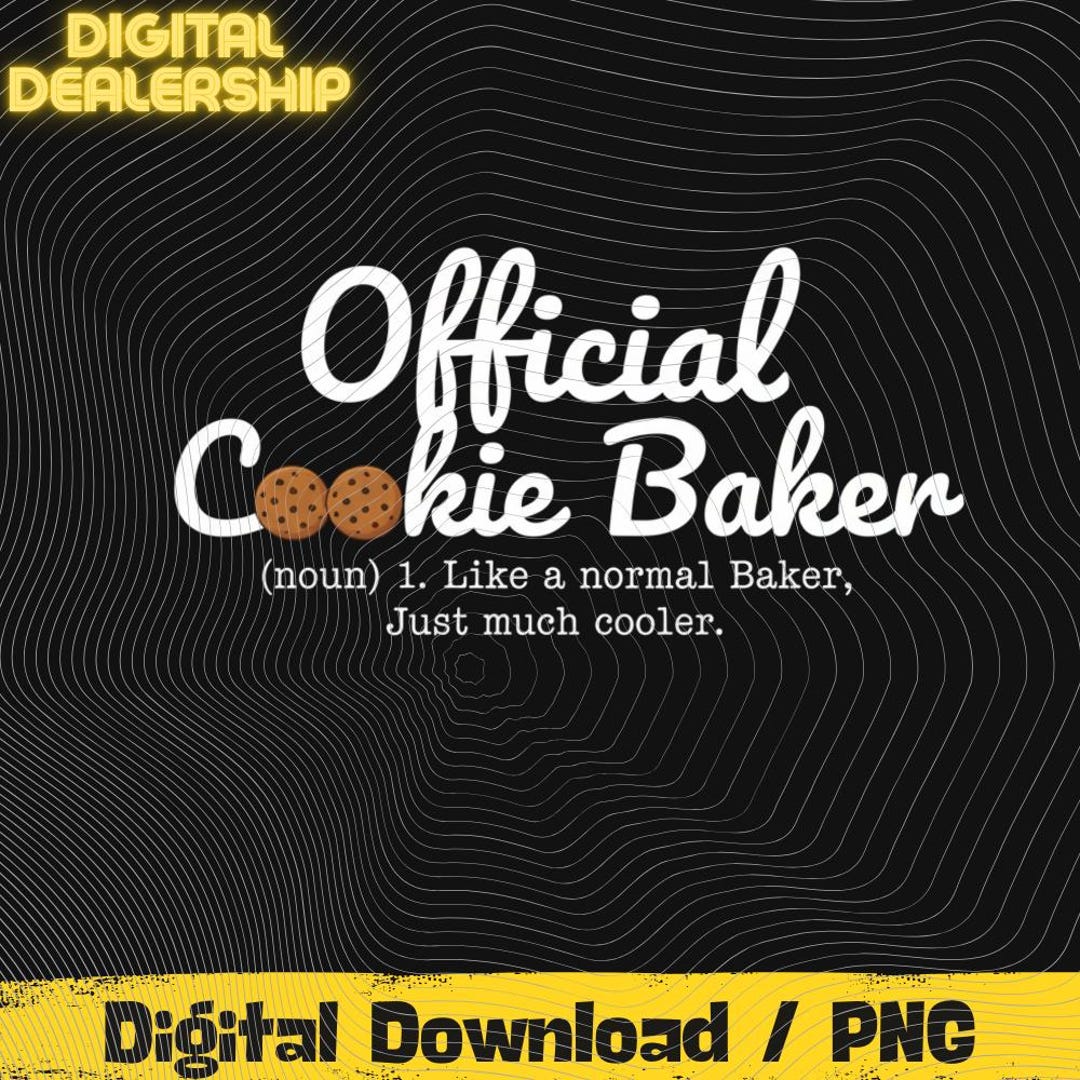 Official Cookie Baker Definition PNG: Funny Christmas Baking (digital ...