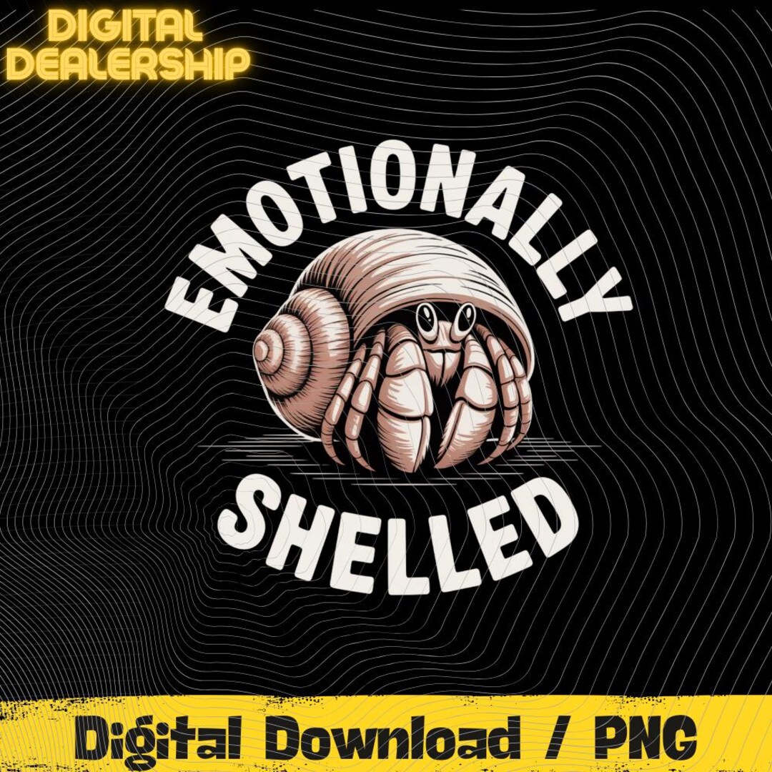 Funny Hermit Crab PNG: Emotionally Shelled Introvert Meme (digital ...