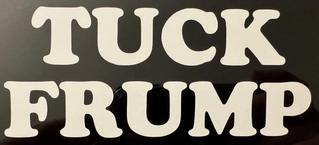 Tuck Frump President Decal - Etsy