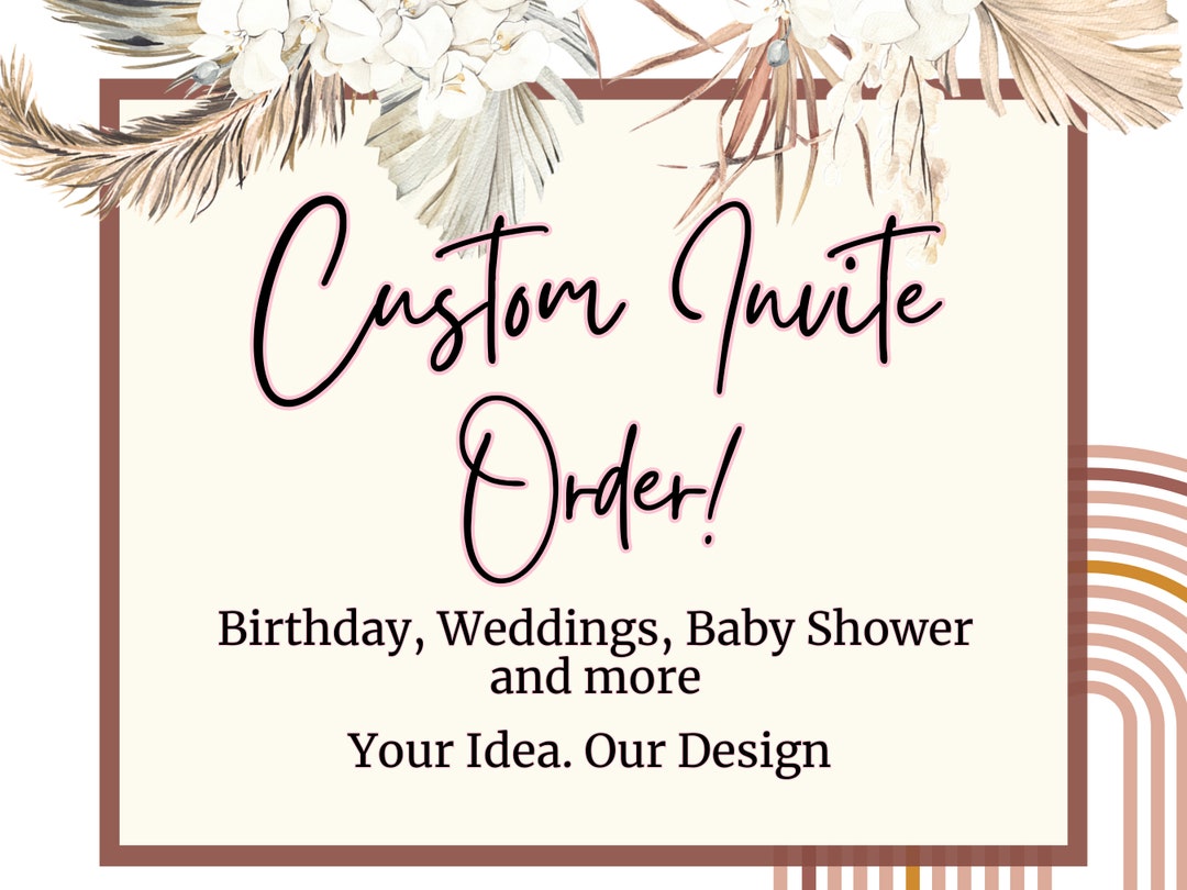 Custom Invitation for Any Occasion,customized Birthday Invite, Custom ...