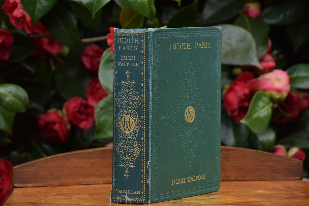 Vintage Book, Judith Paris by Hugh Walpole, First Reprinted Edition ...