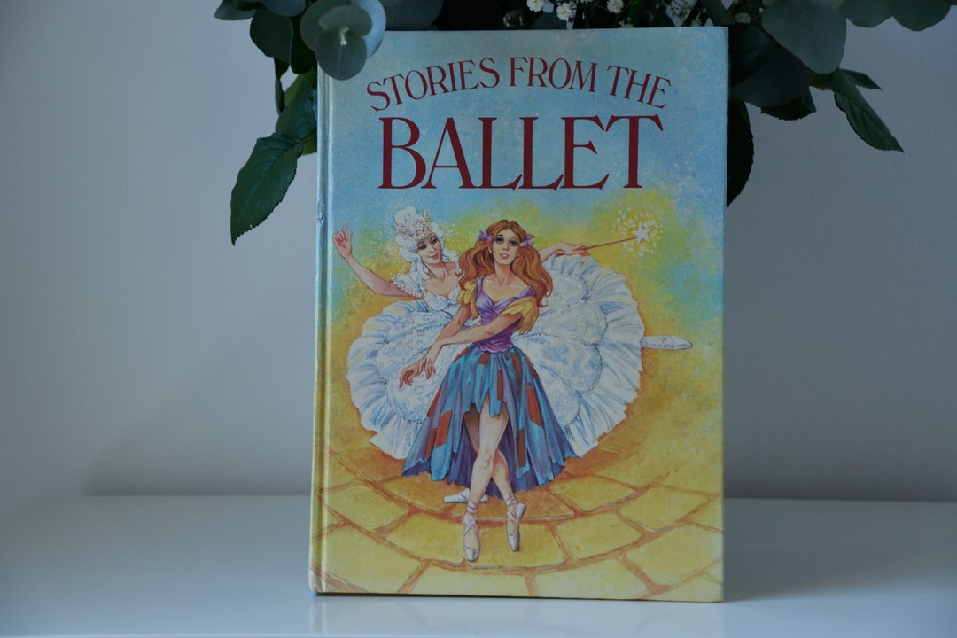 Vintage Stories From the Ballet Book, 1984 First English Edition ...