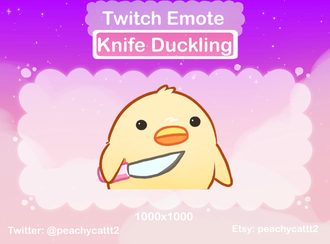 Knife Duckling Emote, Quack Attack for Awesome Streamers on Twitch ...