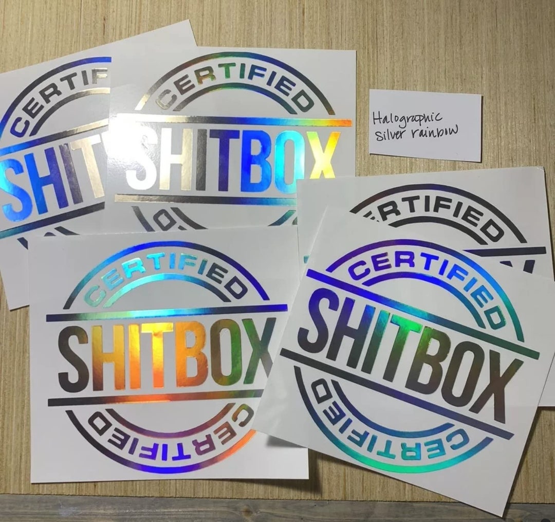 Sticker Certified Shitbox Car Chrome Oil Slick Sticker Drift Stance ...
