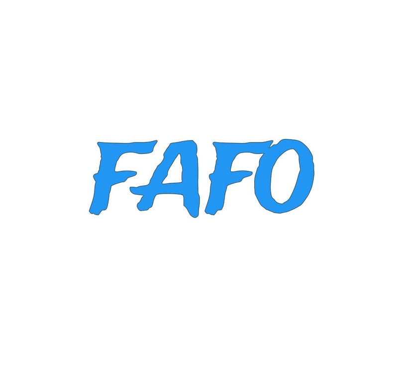 Fafo Decal for Car, Truck, Wall, Window, Bumper, Tailgate - Etsy