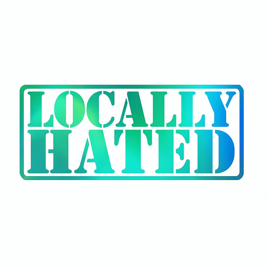 Locally Hated Vinyl Sticker Decals for Car Bumper Sticker Window Laptop ...
