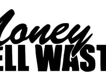 Money Well Wasted JDM Funny Sticker Decal - Etsy