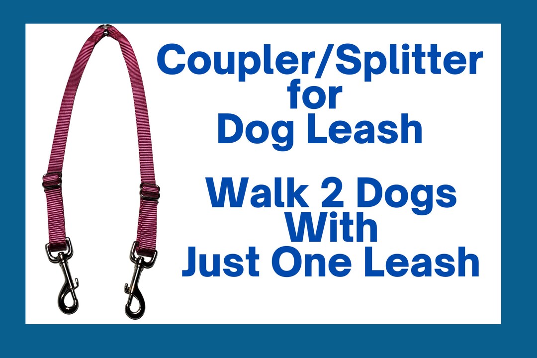 Dog Leash Coupler Splitter Use One Leash to Walk 2 Dogs. Nylon Webbing ...