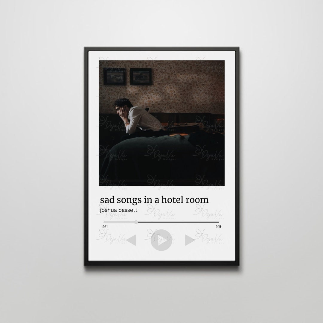 Joshua Basset Sad Songs in A Hotel Room Poster - Etsy