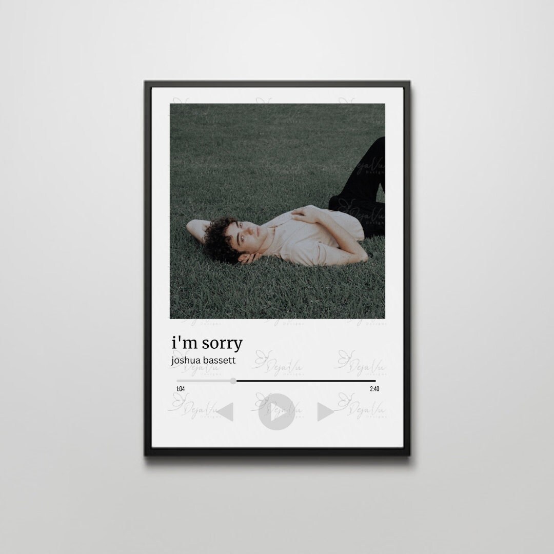 Joshua Bassett Im Sorry Poster Etsy