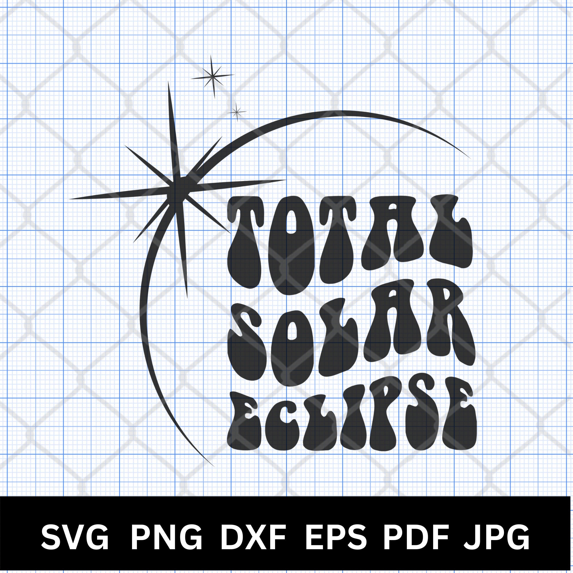 Total Solar Eclipse SVG, 2024 Eclipse PNG for T-shirt, Trendy Wavy ...