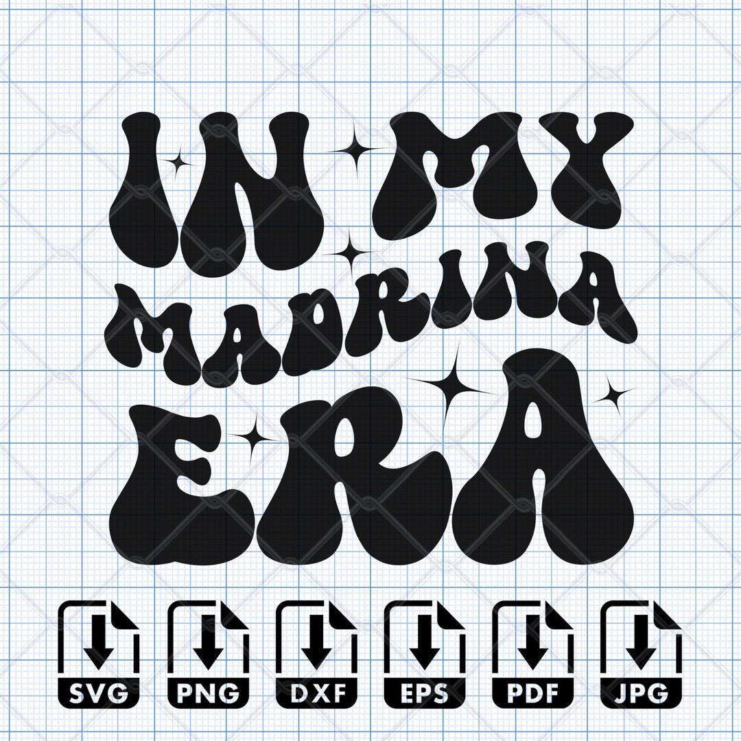 In My Madrina Era SVG Godmother PNG Godparent Svg, Trendy Retro Wavy ...