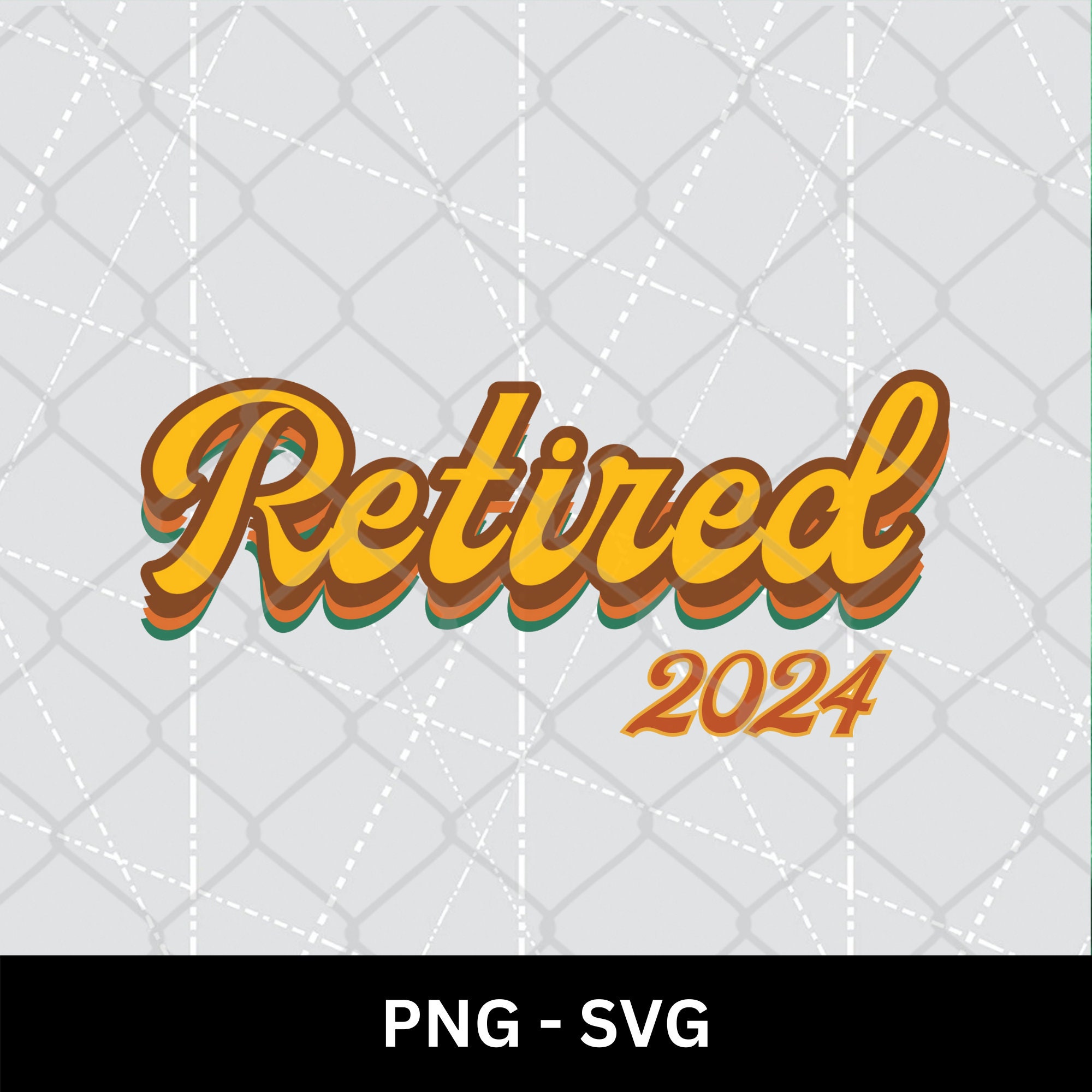Retro Retired 2024 SVG PNG, Gift for Men and Women Retiring in 2024 ...