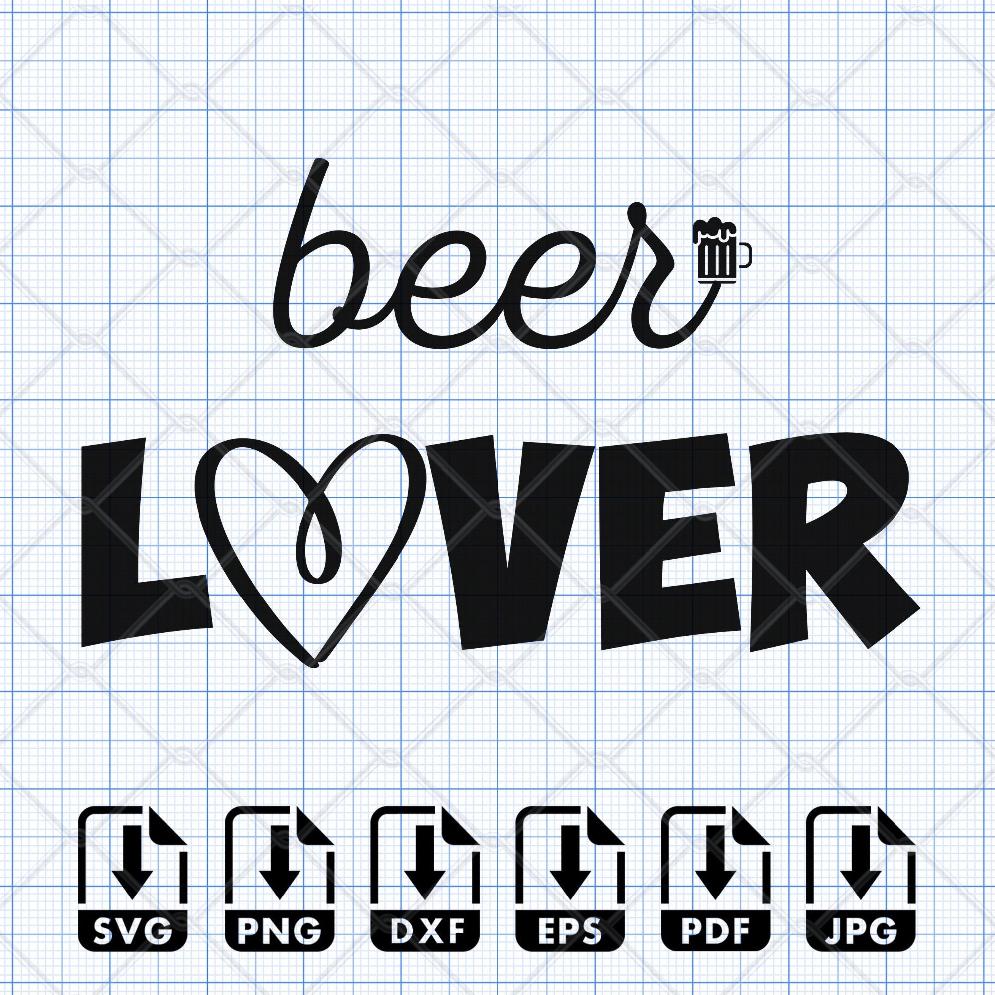 Beer Lover SVG Oktoberfest Png Eps Dxf Pdf Jpg Dtf - Etsy