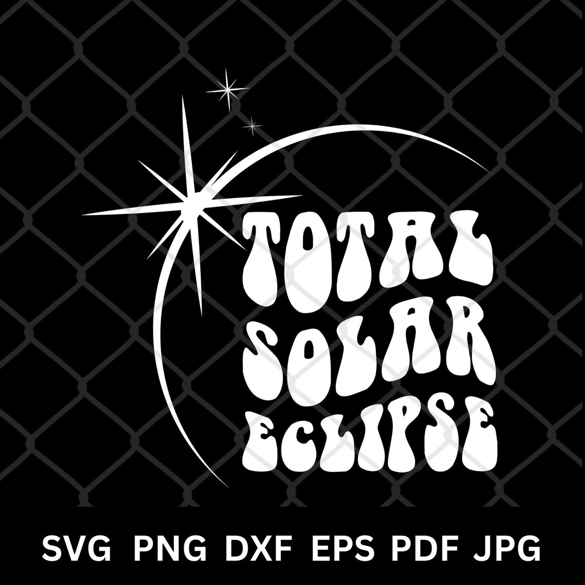 Total Solar Eclipse SVG, 2024 Eclipse PNG for T-shirt, Trendy Wavy ...