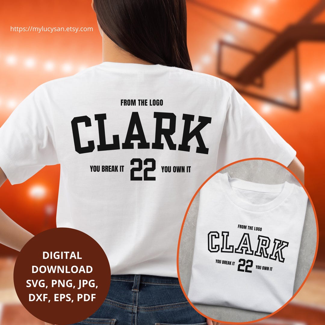 Clark 22 SVG PNG From the Logo, You Break It You Own It, Women's ...