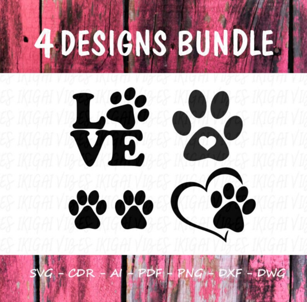 Dog Love Svg, Paw Svg Dog, Pet Svg Dog Life Svg Dog Lover Svg Dog Paw ...